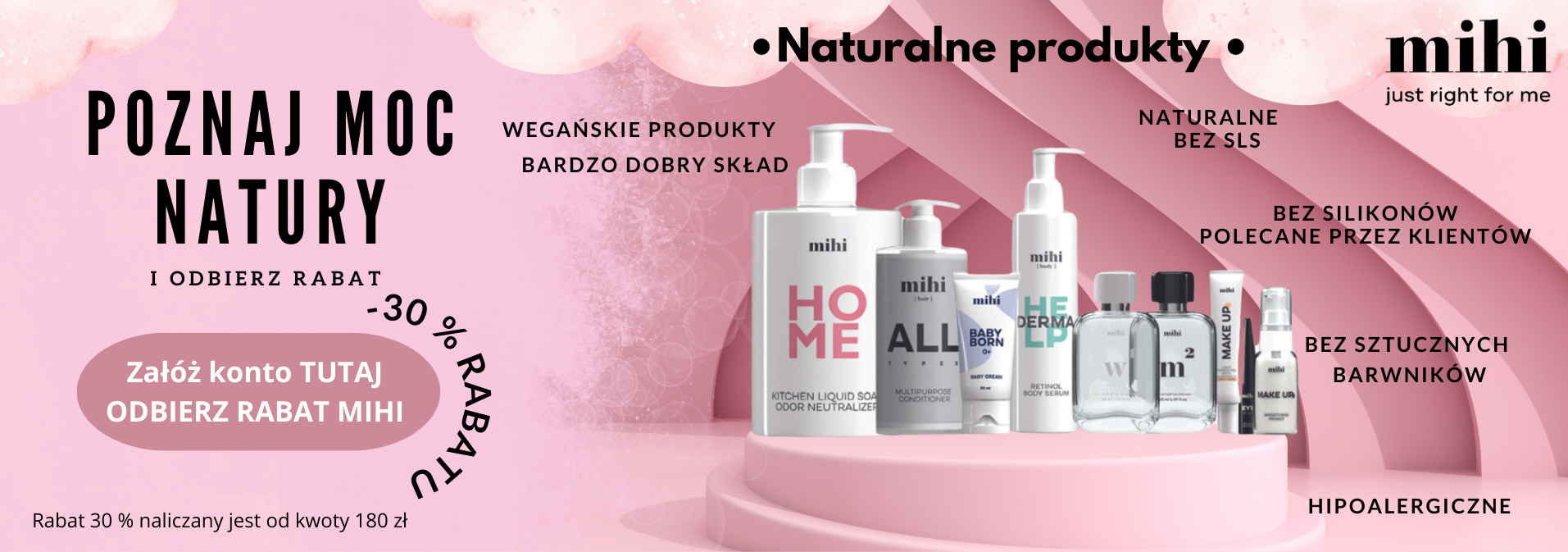 Mihi kosmetyki naturalne, bez SLS. Kosmetyki wegańskie, -30 % Rabatu ...